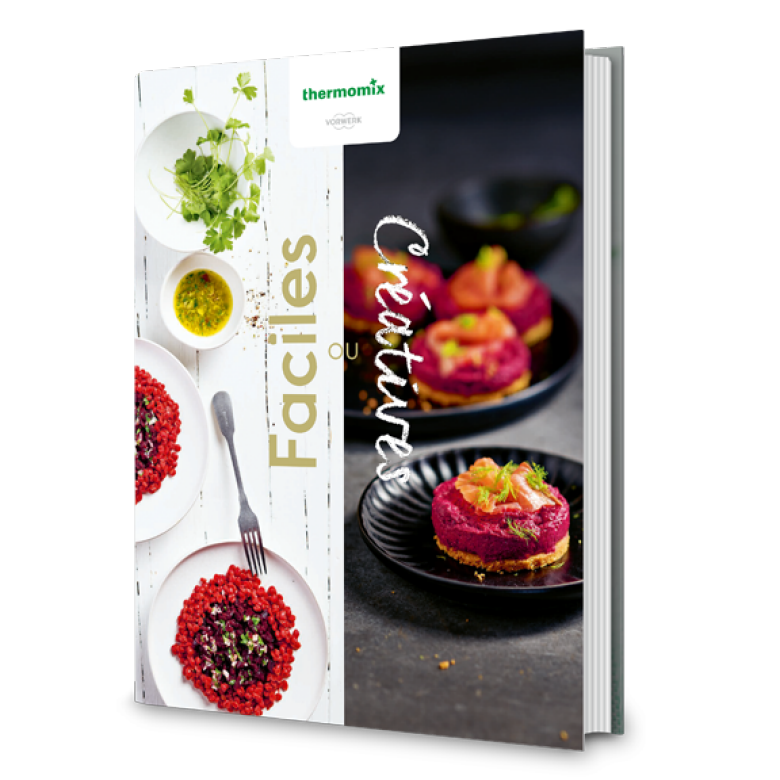 Livre Thermomix® Faciles Ou Créatives Thermomix® Vorwerk